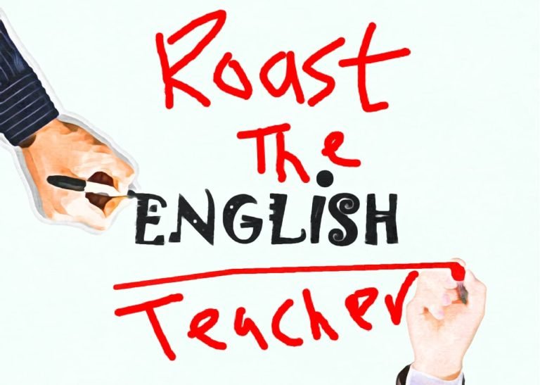 20 Funny Roasts For Your English Teacher - RoastHow