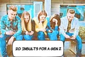 20 Best Insults for a Gen Z - RoastHow