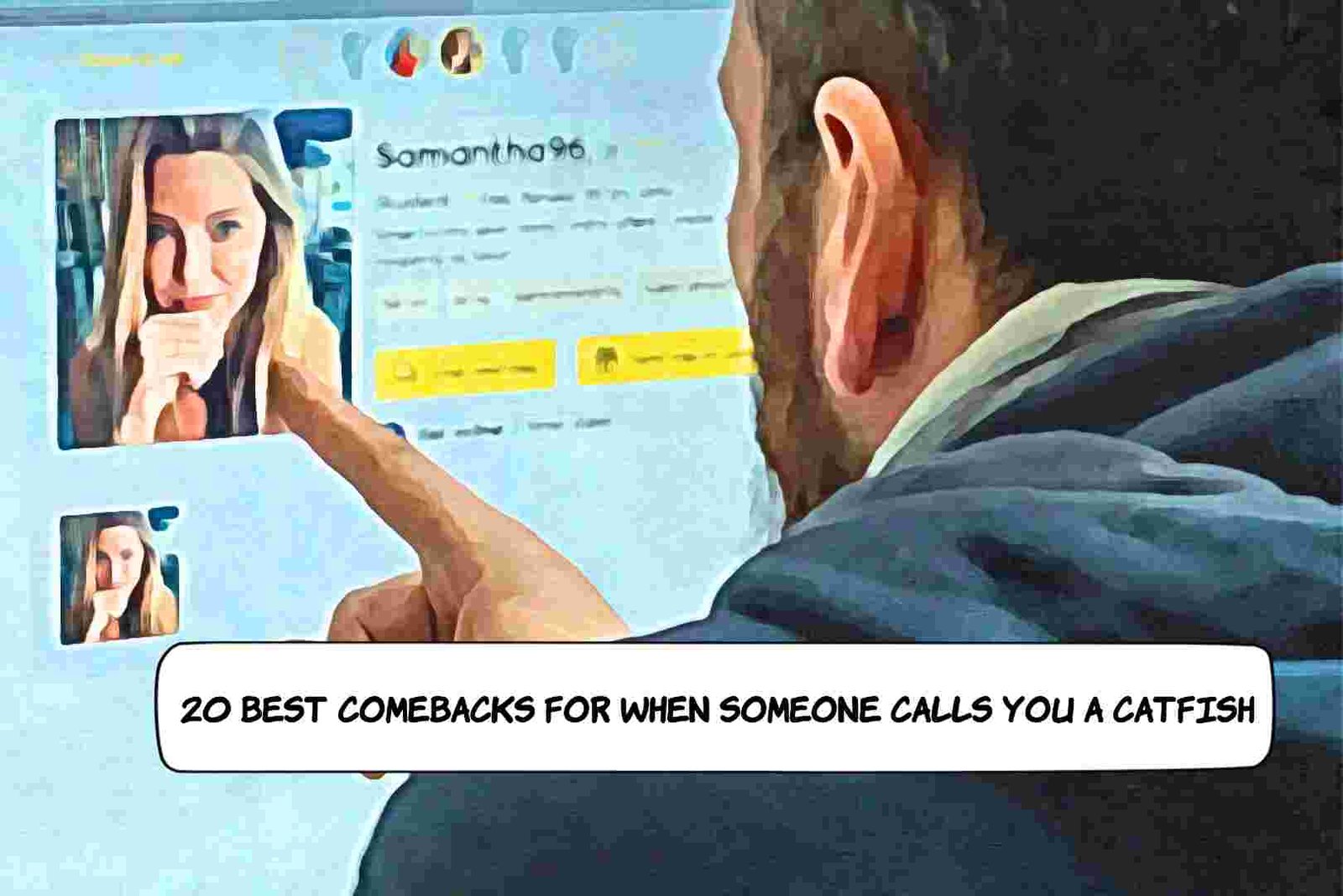 20 Best Comebacks for When Someone Calls You a Catfish - RoastHow