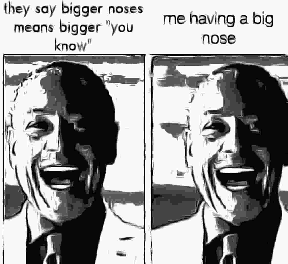 20 Big Nostrils Memes - RoastHow